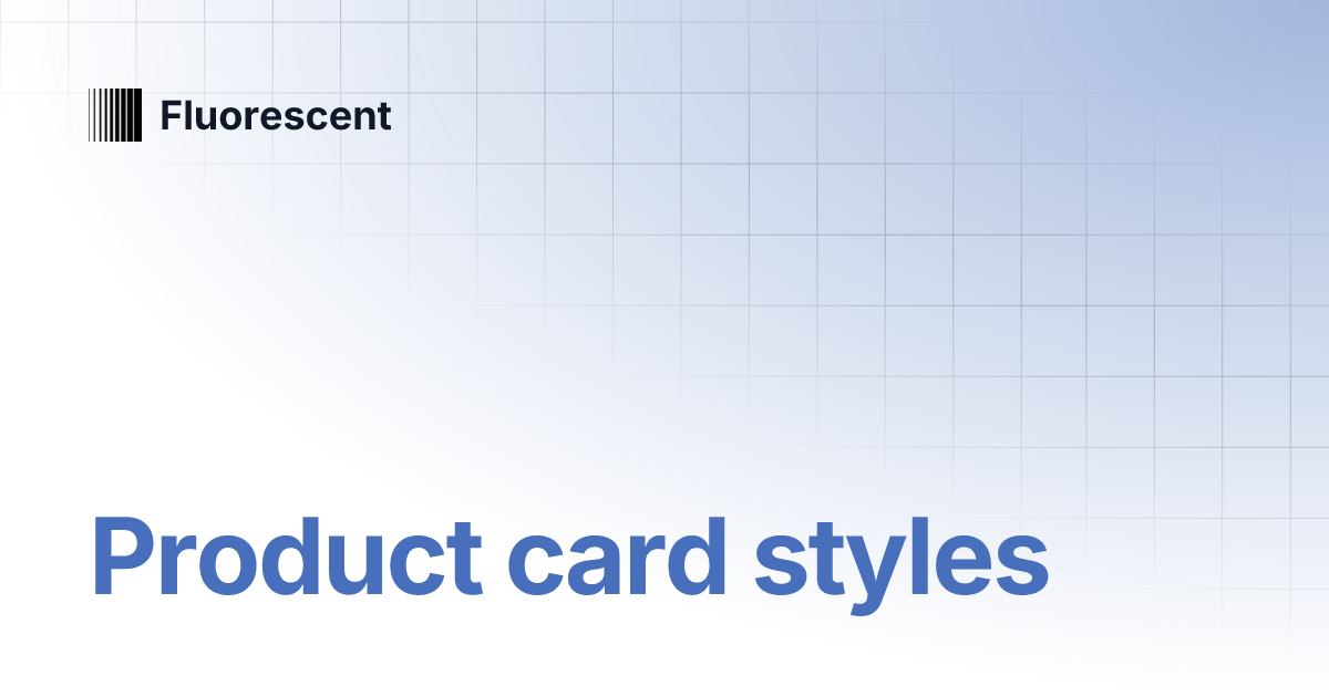 Product card styles | Eclipse | Fluorescent