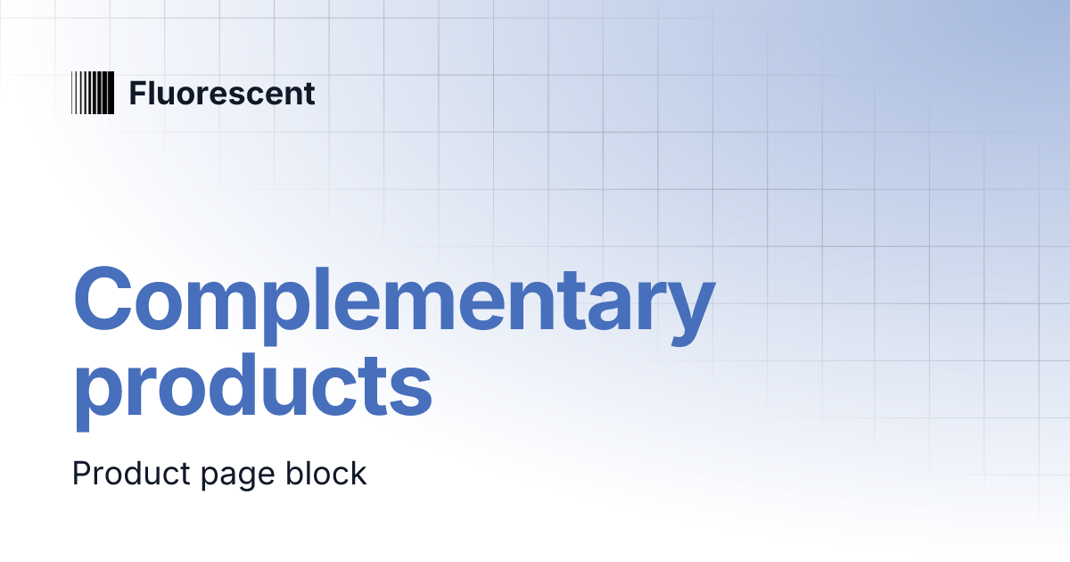 Complementary products | Spark | Fluorescent